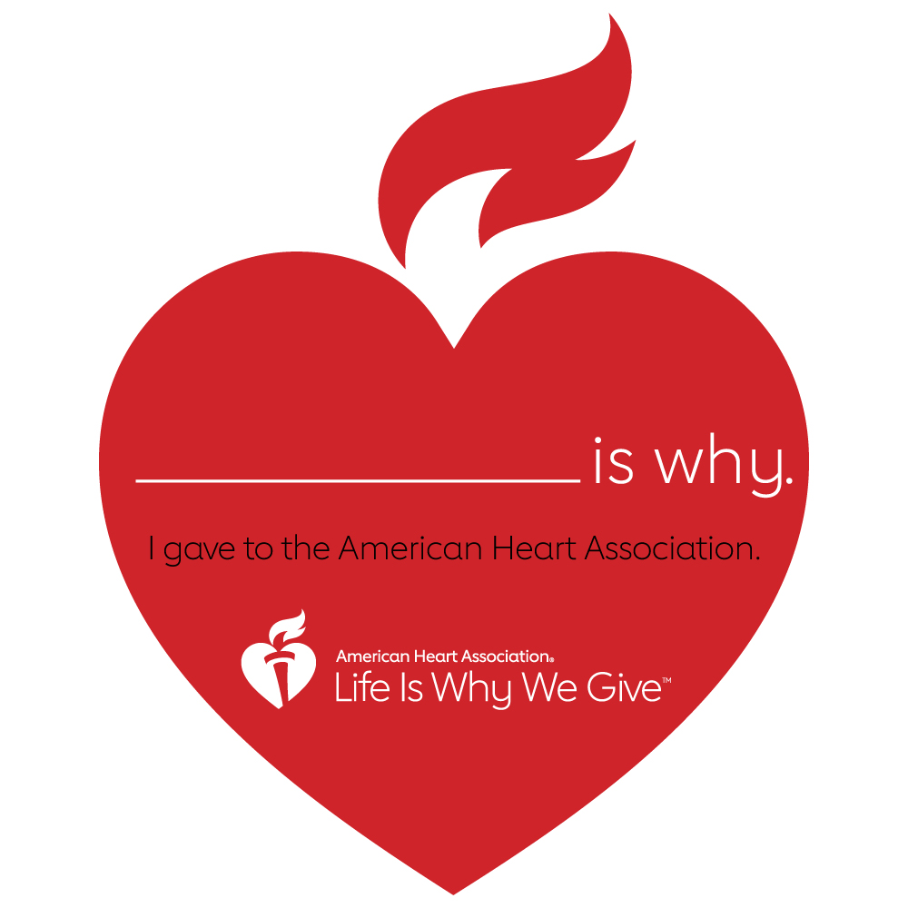 American Heart Association - Life Is Why Print Materials: Thank you ...