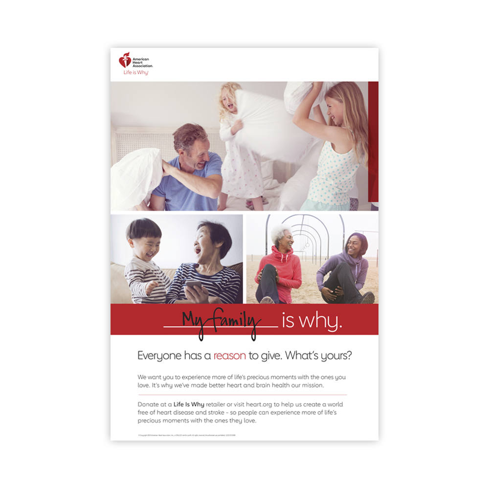 American Heart Association - Life Is Why Print Materials: 12 by 18 ...